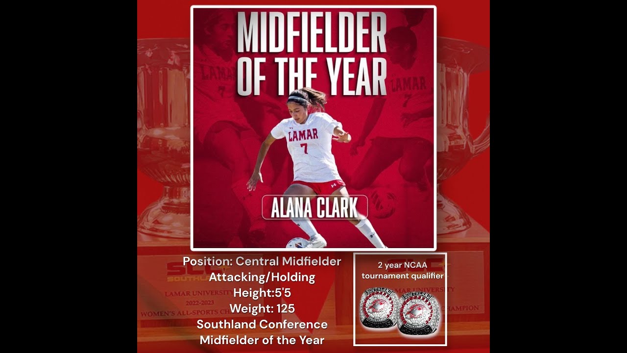 Alana Clark | Central Midfielder Highlights | Southland Conference ...