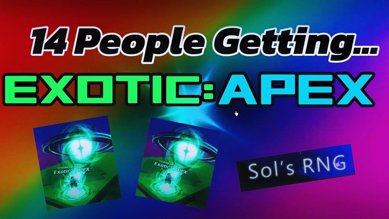 14 Clips of People Getting Exotic: Apex in Sol’s RNG! #solsrng - YouTube