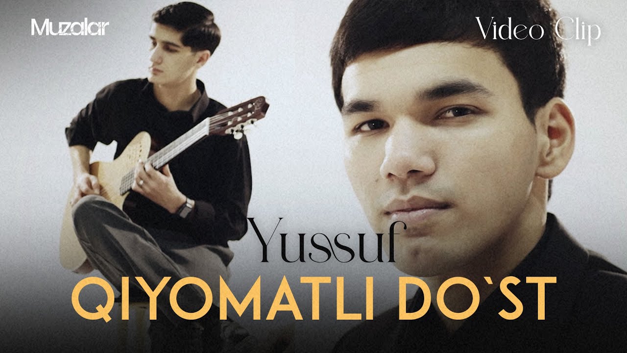Yussuf - Qiyomatli do`st (Video Clip) - YouTube