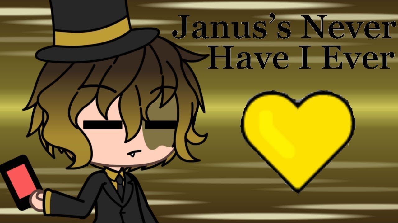 Never Have I Ever | Janus | Sanders Sides | Moceit | GL | Intrulogical ...