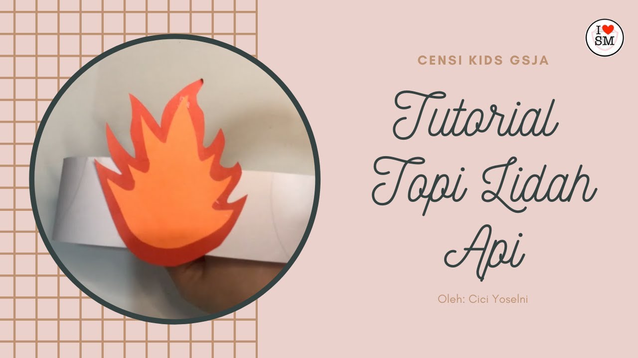 Tutorial Kreatifitas Aktivitas Sekolah Minggu "Topi Lidah Api" | CENSI ...