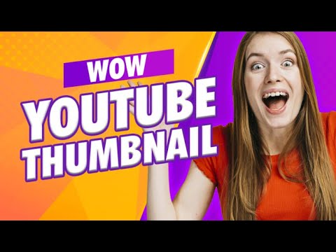 WOW YouTube Thumbnail - YouTube