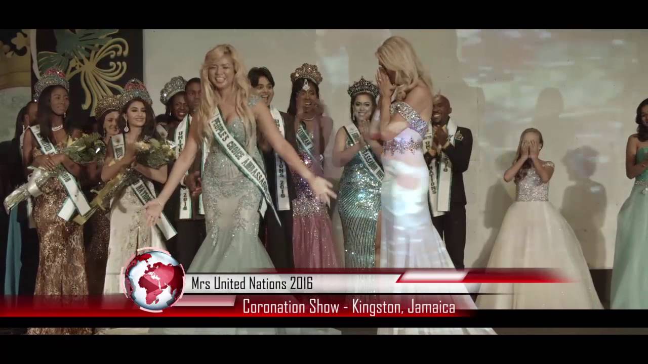 United Nations Pageants Crowning Moments 2016 - YouTube