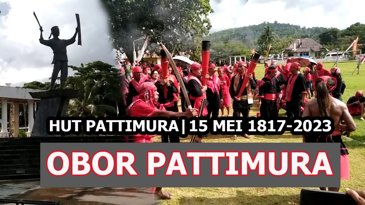 Obor Pattimura dan Upacara HUT 15 Mei 2023 - YouTube