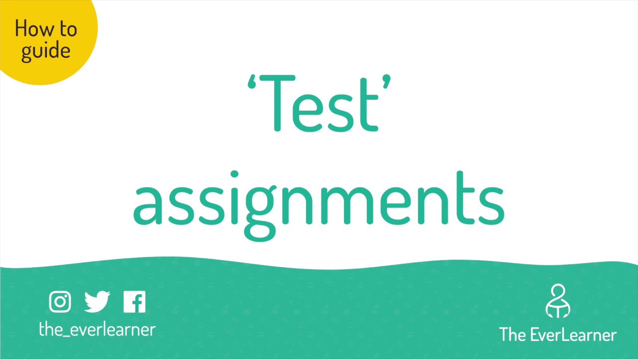 Test Assignments Teacher View - YouTube