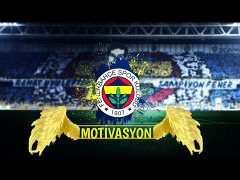 Fenerbahçe Motivasyon Klibi