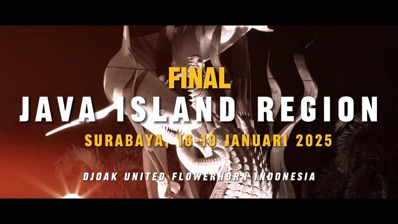 FINAL JAVA ISLAND REGION, 16- 19 JANUARI 2025 SURABAYA - YouTube