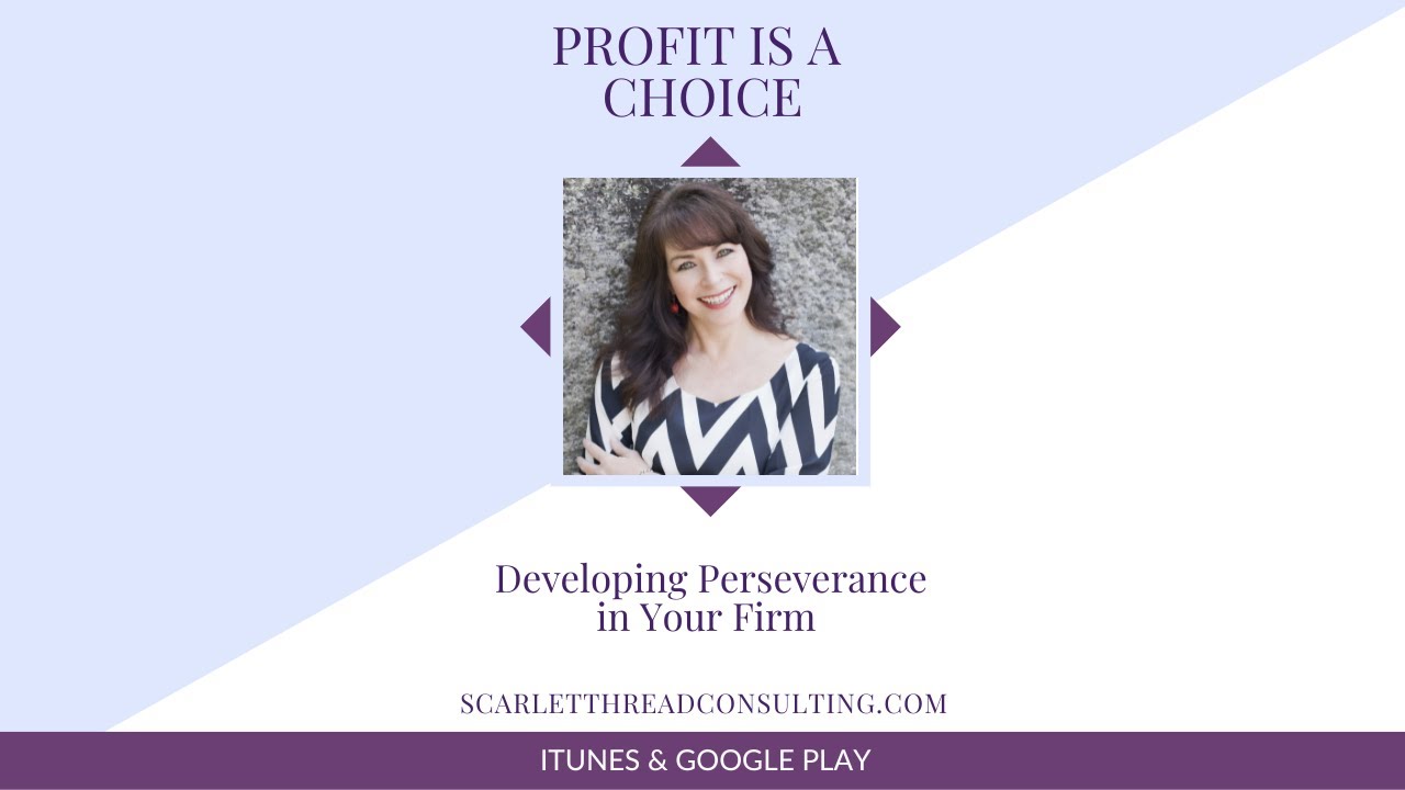 Developing Perseverance in Your Firm - YouTube