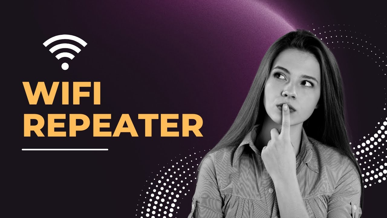 What is a Wi Fi Repeater and How Does it Work? - YouTube