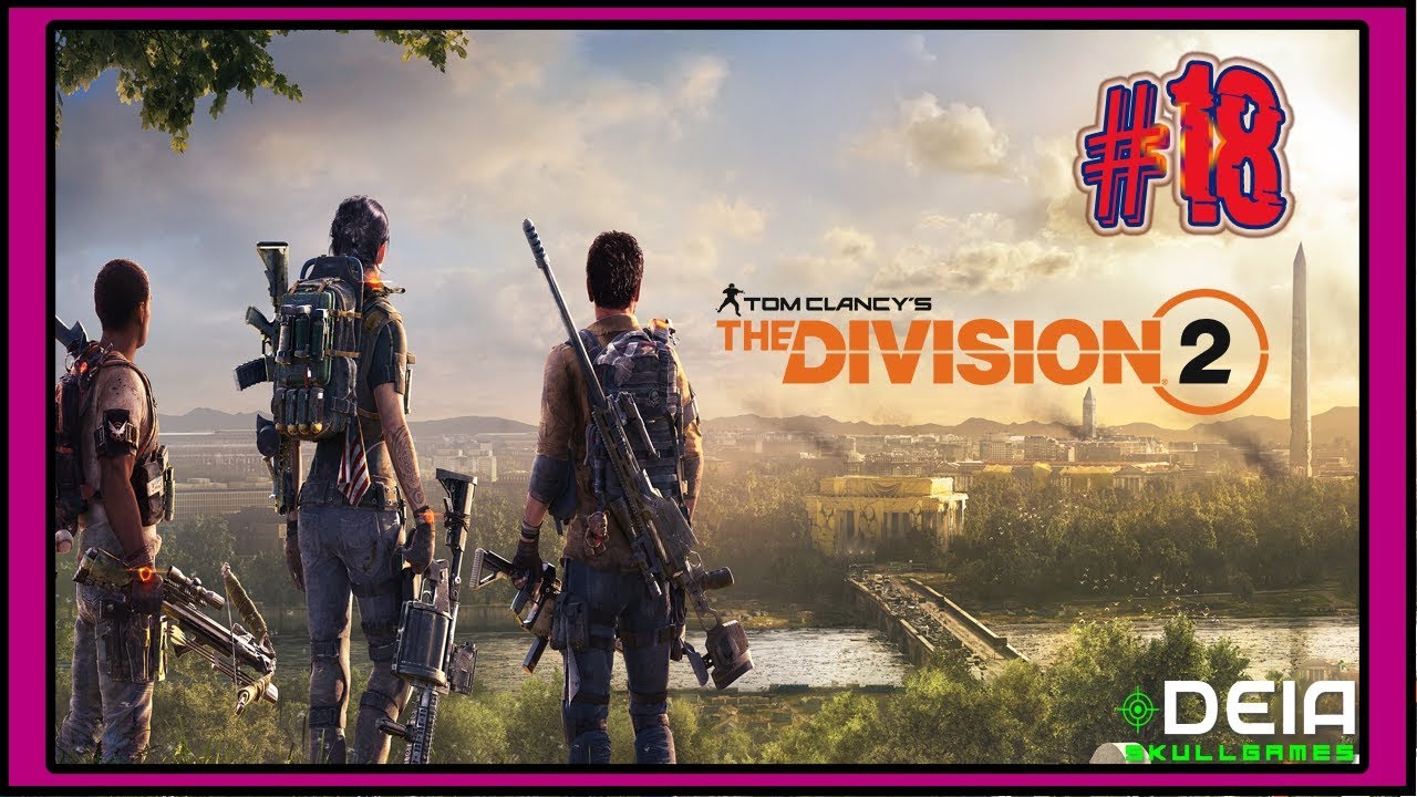 Tom Clancy's The Division 2 #18 – Quarentena do Laboratório DC62 ...