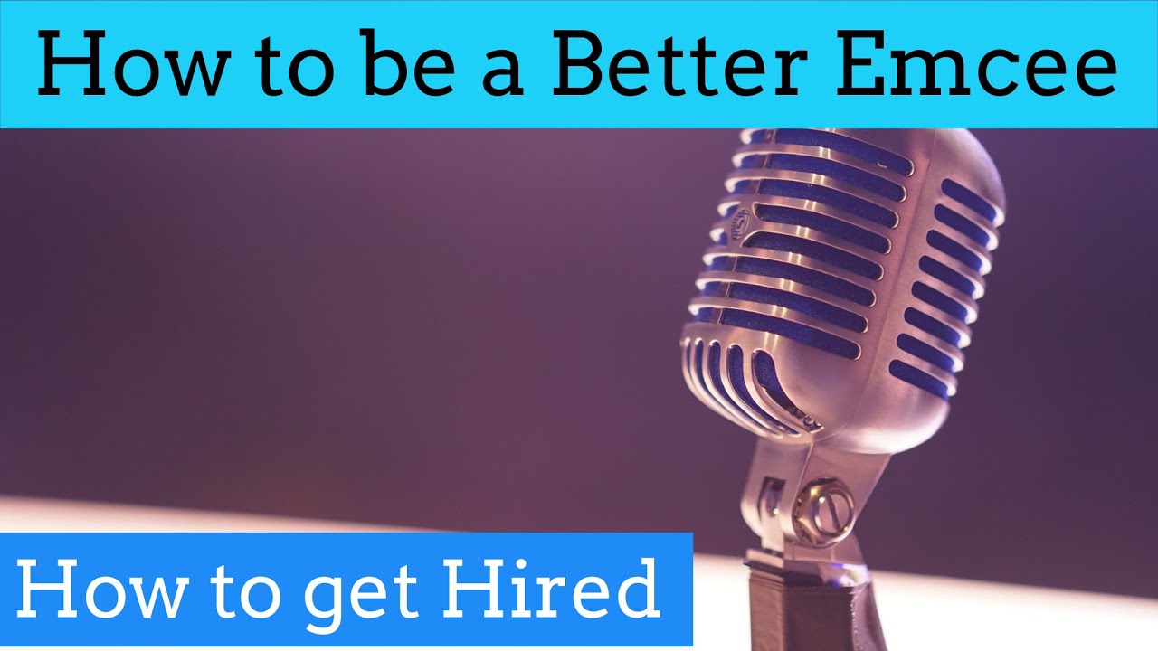 Part 2: How to Get Hired (How to be a Better Emcee) - YouTube