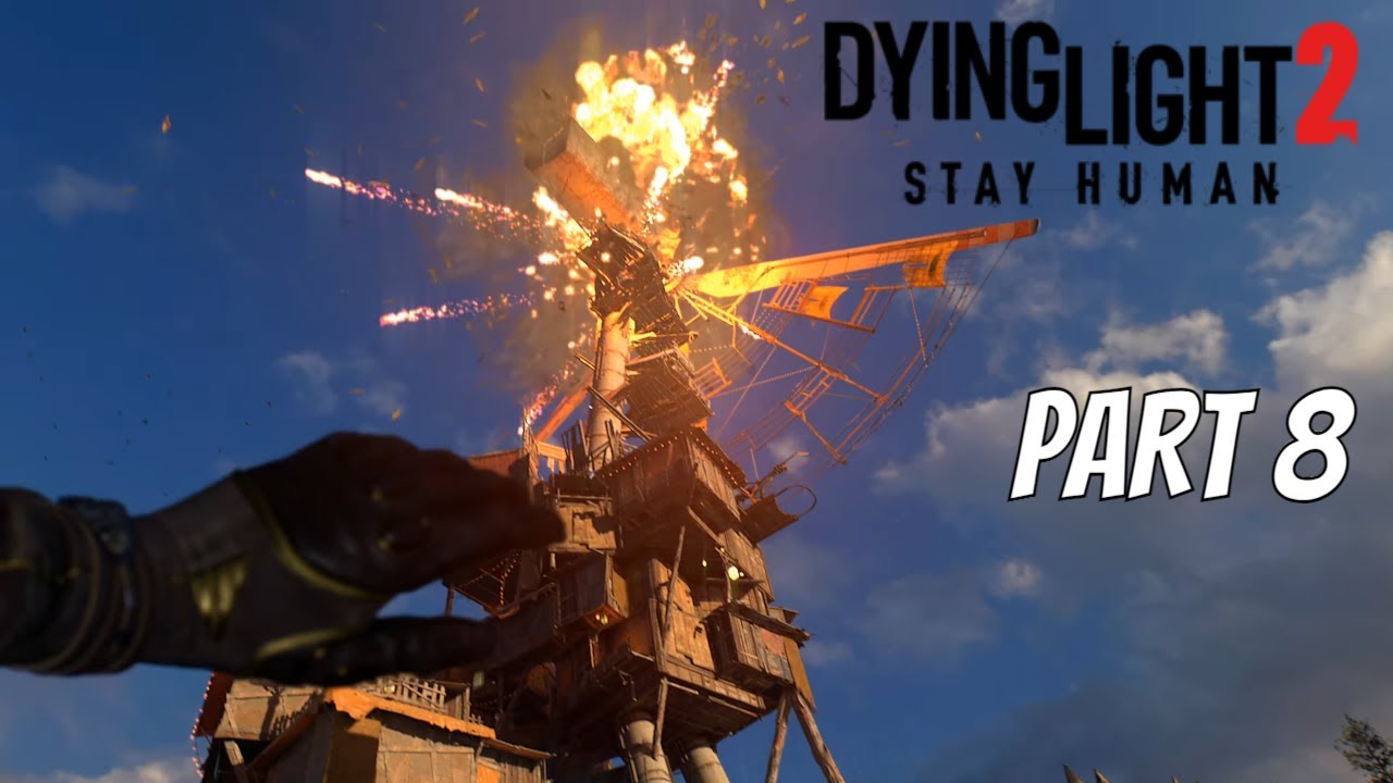 DYING LIGHT 2 Gameplay Walkthrough Part 8 [2K 60 FPS] - YouTube