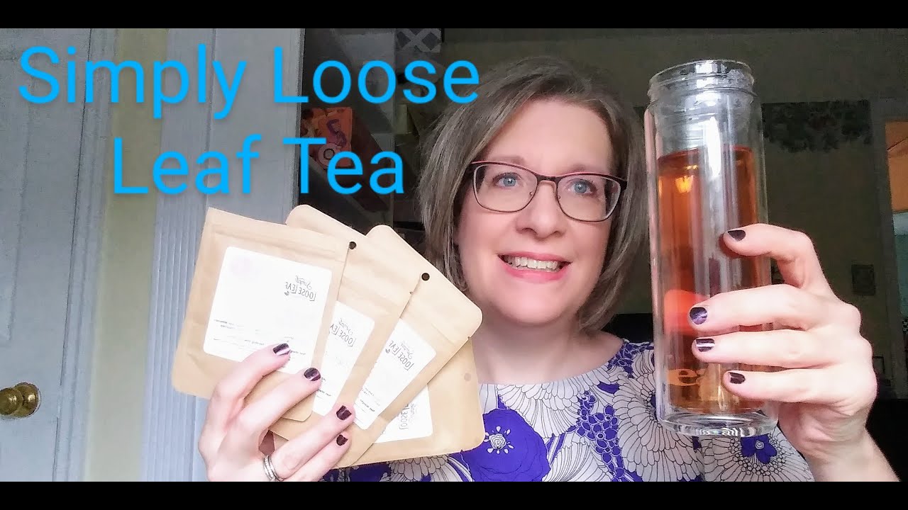 Simple Loose Leaf Tea Co. - Tea Subscription - YouTube