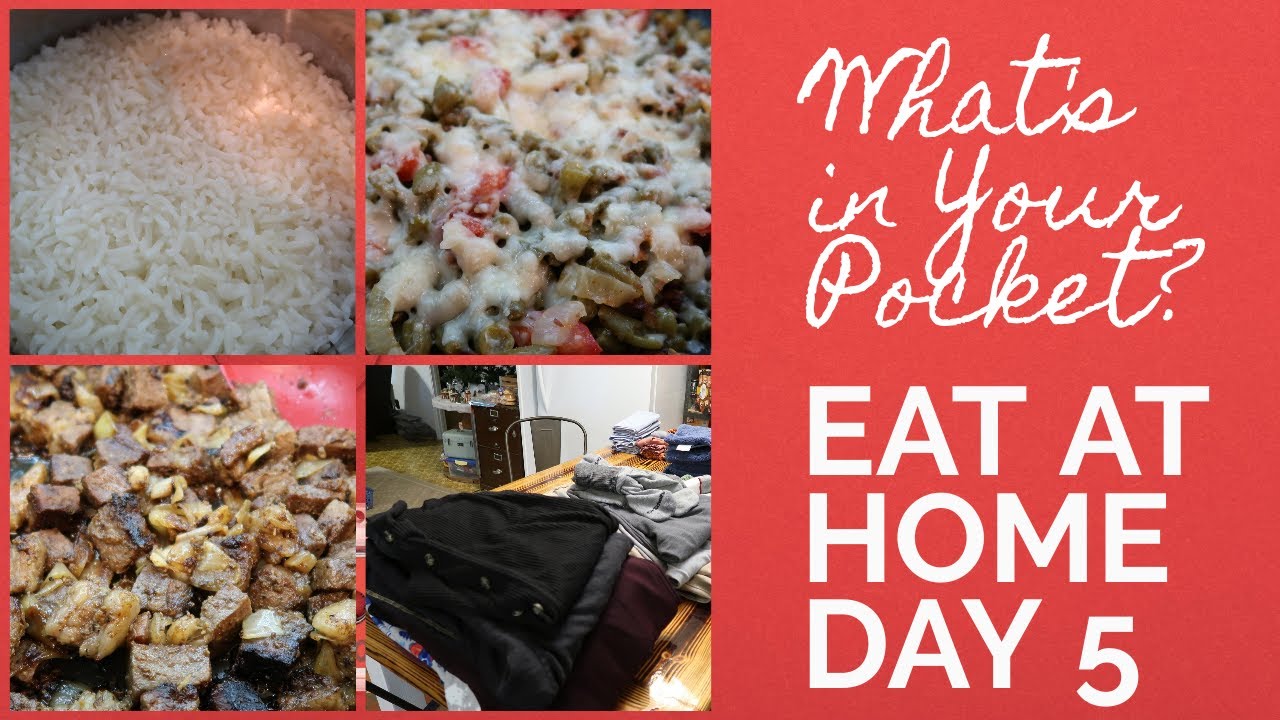 What's in Your Pocket? Eat at Home Day 5 || Supper and Laundry - YouTube