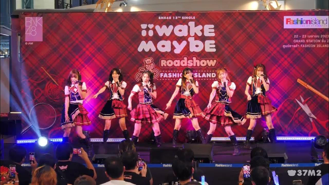 BNK48 - ฤดูใหม่ @ BNK48 13th "Iiwake Maybe" Roadshow Mini Concert [Overall 4K 60p] 230422 - YouTube