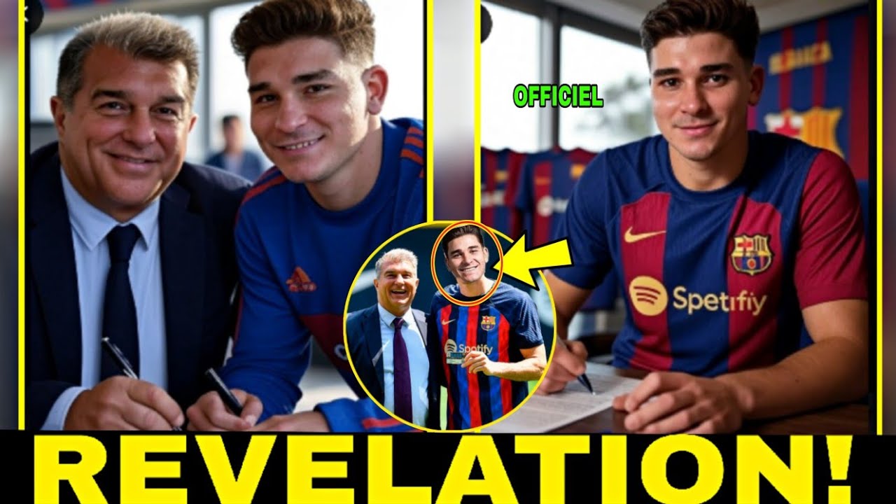 🚨 OFFICIEL : LE BARÇA FRAPPE FORT : JULIÁN ÁLVAREZ DÉBARQUE AU CAMP NOU ...