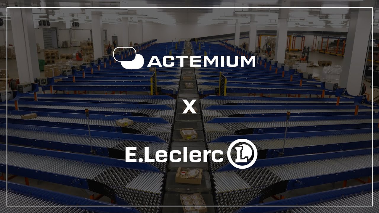 Actemium x E.Leclerc (Socamil) : solutions automatisées pour la grande ...