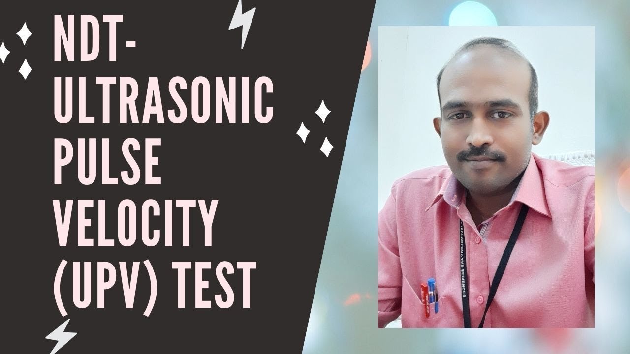 3. NDT-Ultrasonic Pulse Velocity (UPV) Test - YouTube