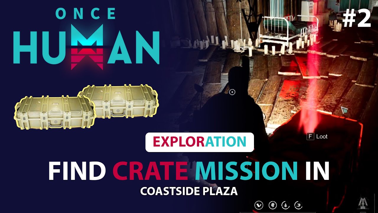 Mystical Create & Weapon/Gear Crate in COASTSIDE PLAZA - Once Human ...