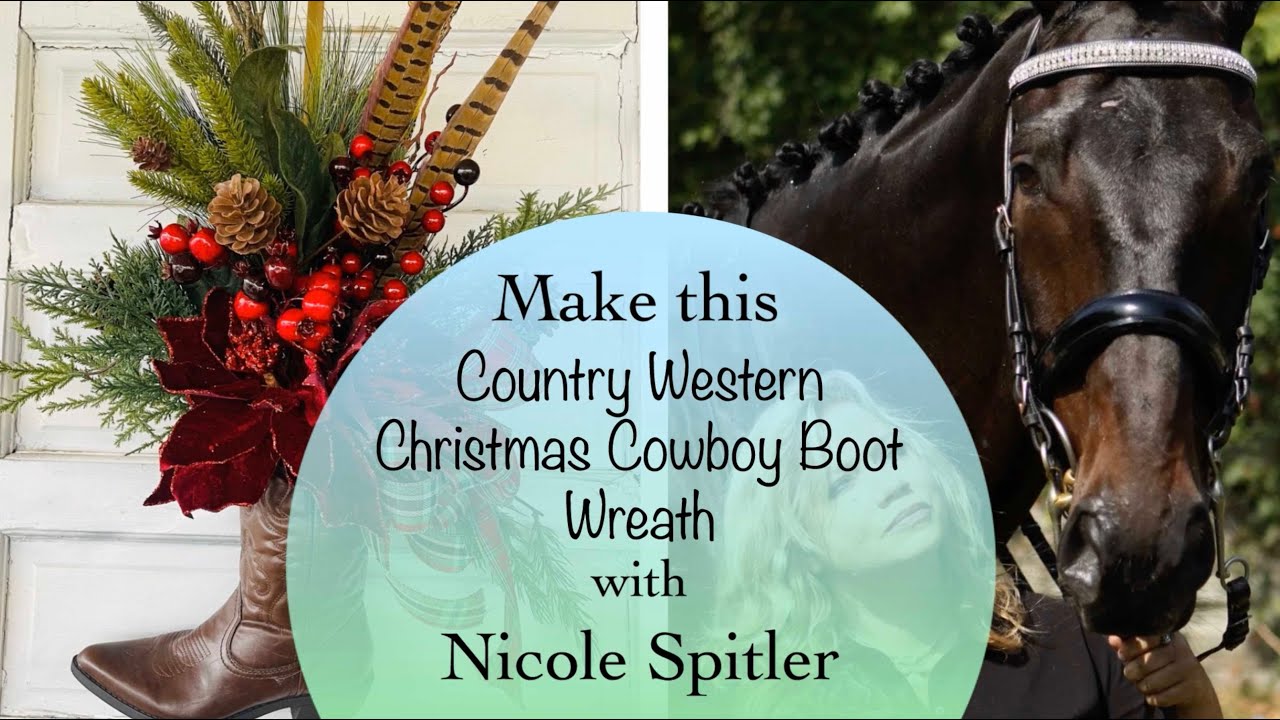 DIY Christmas Cowboy Boot Wreath with Top Etsy Seller// Western Home ...
