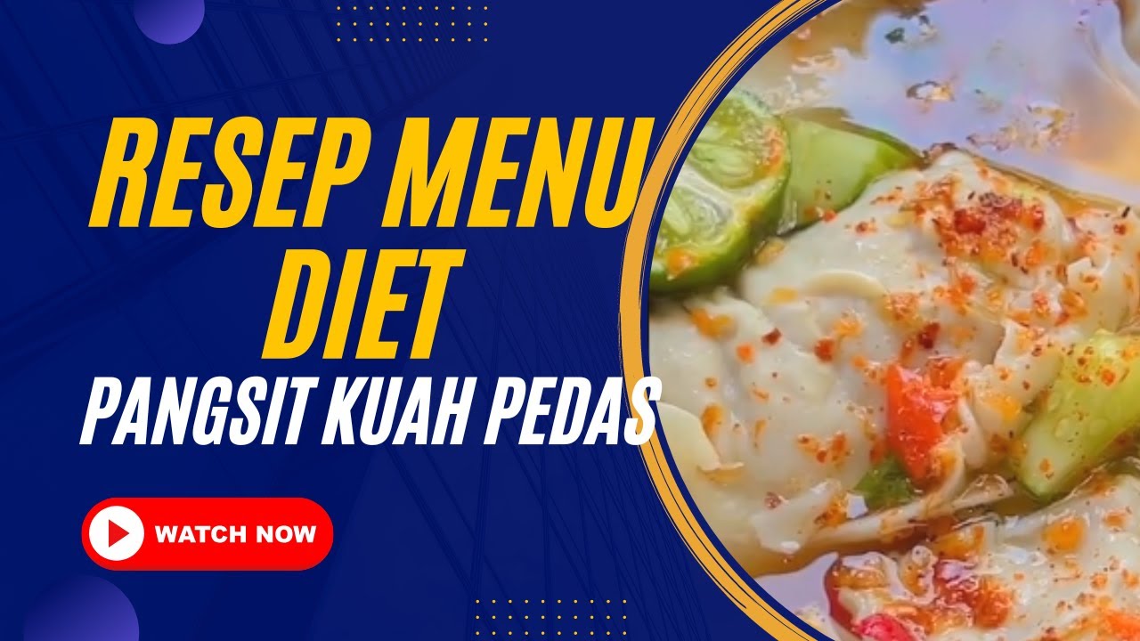 Resep menu diet sehat enak murah pangsit kuah pedas - YouTube