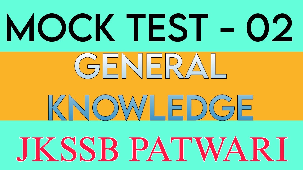 ||JKSSB PATWARI MOCK TEST J&K GK - 02 || Jkssb - YouTube