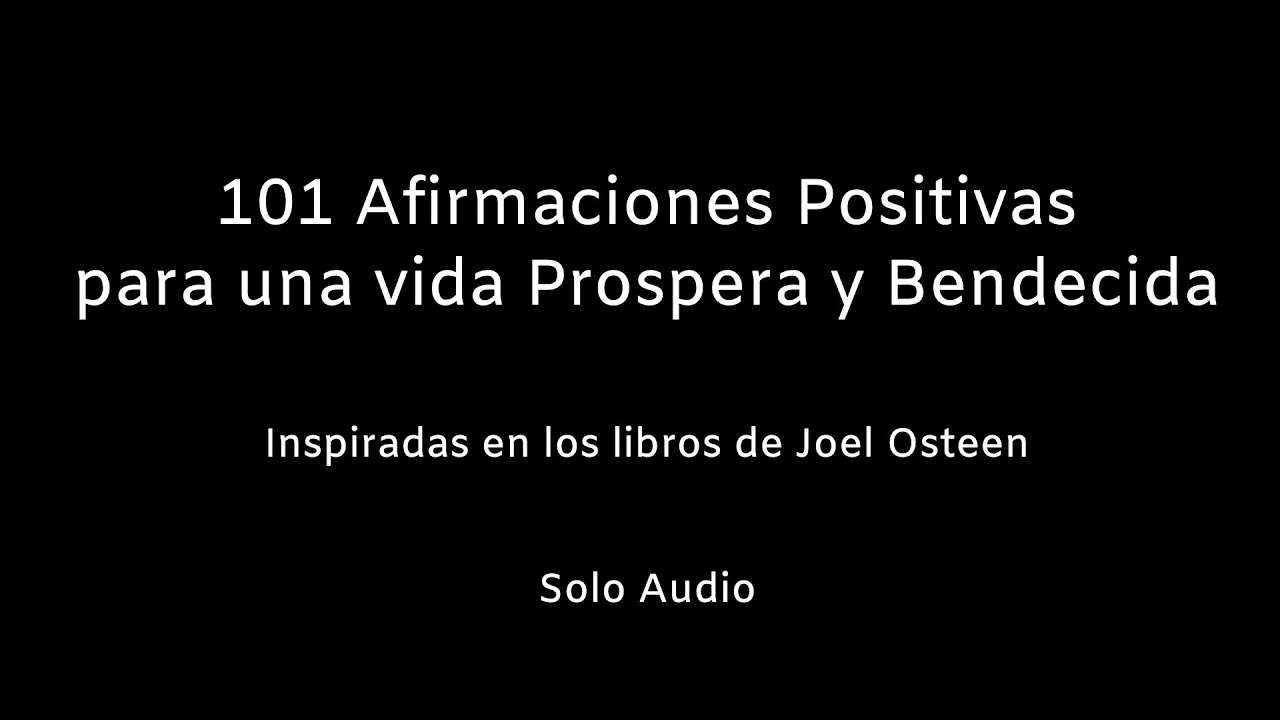 Afirmaciones Positivas para Tener una Vida Prospera y Bendecida ...