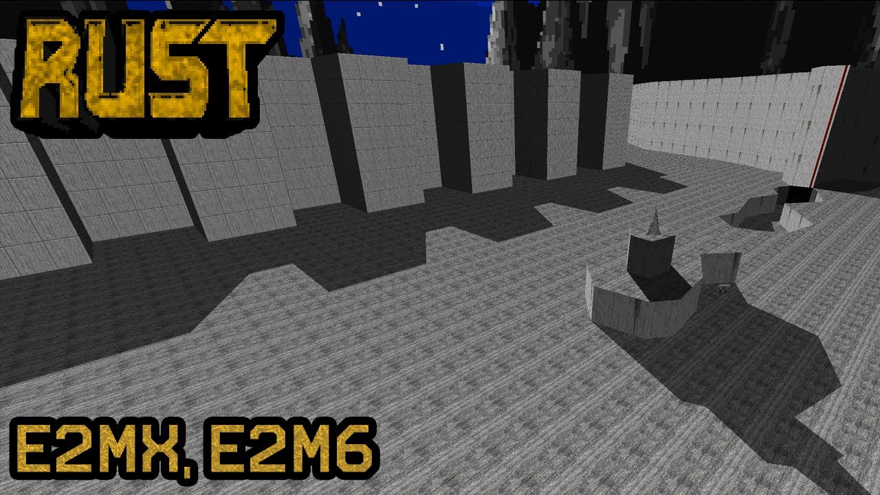 RUST: Jaws of the Earth [UV] - E2MX, E2M6 - YouTube