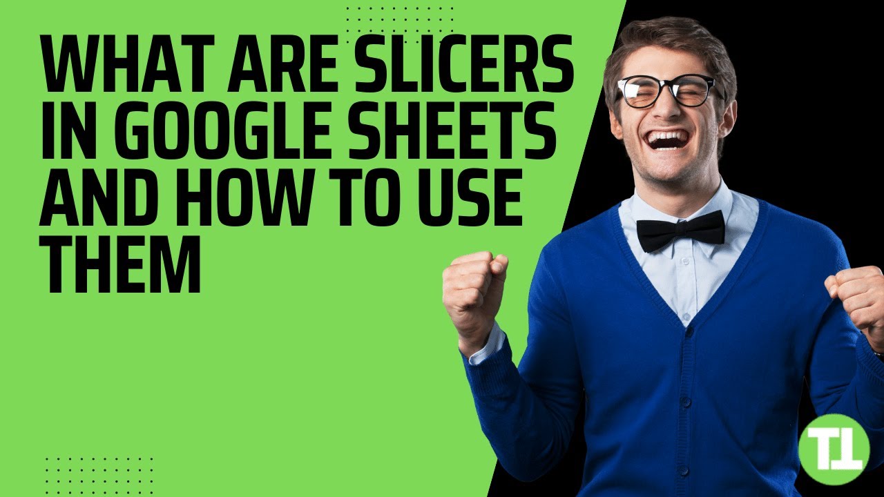 Learn What Slicers Are And How To Use Them In Google Sheets - YouTube