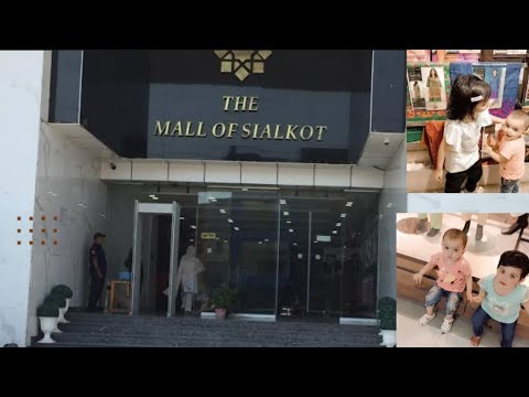 The mall of Sialkot | Visit to Sialkot Mall cantt | Mehrma ny apni ...
