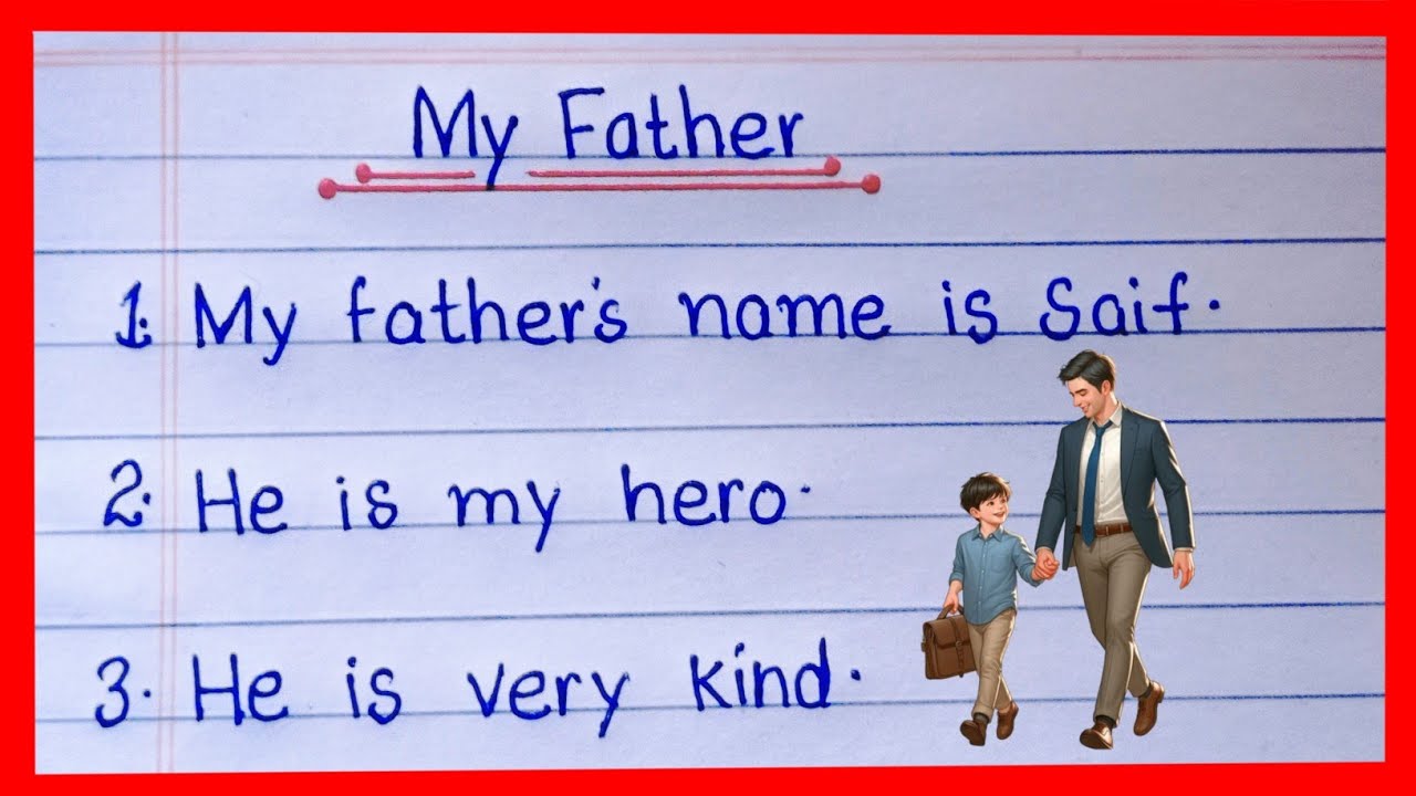 10 lines On My Father In English || My Father Essay In English | Essay ...