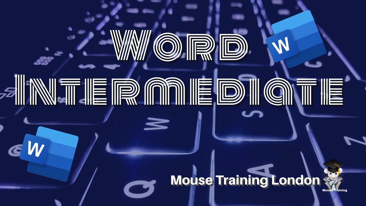 Word Intermediate course - YouTube