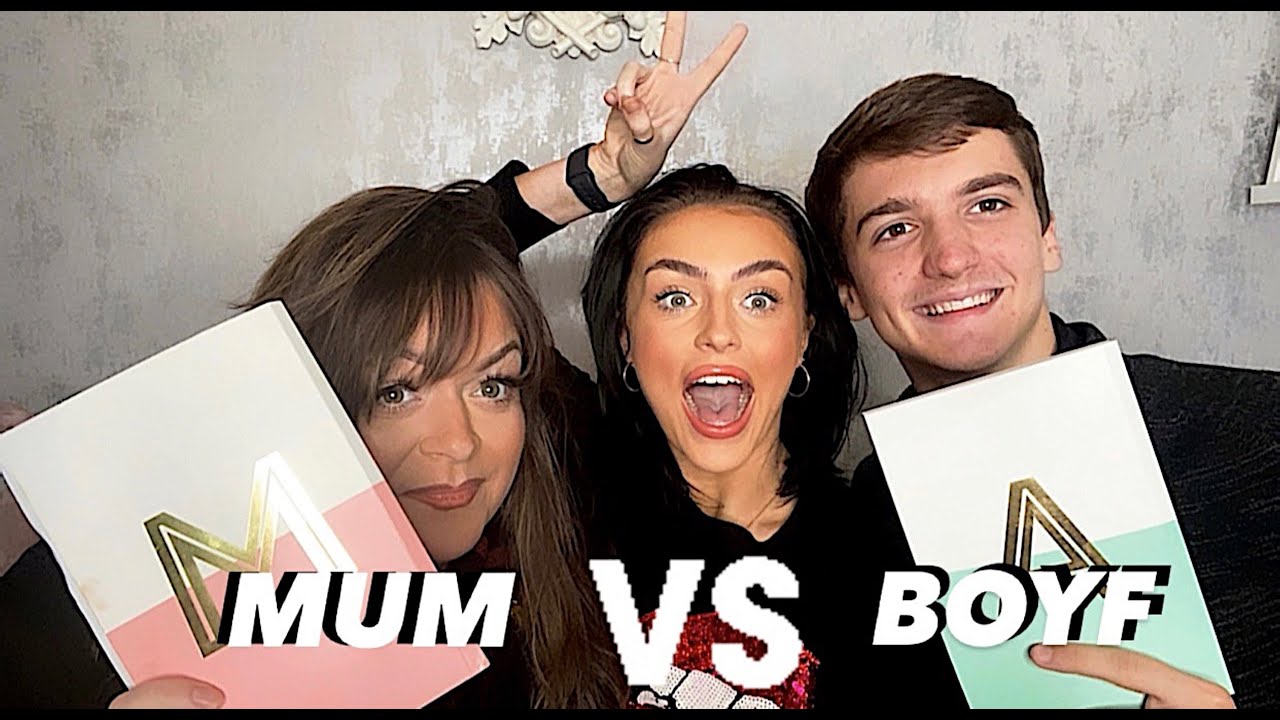 MUM VS BOYFRIEND!!! WHO KNOWS ME BETTER!!! - YouTube