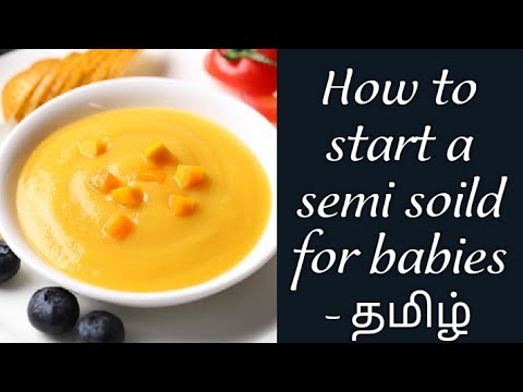 How to start a semi solid food for babies - YouTube