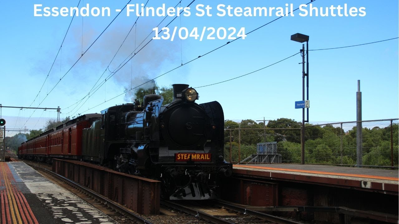 Essendon - Flinders Street Steamrail Steam Train Shuttles 13/04/2024 ...