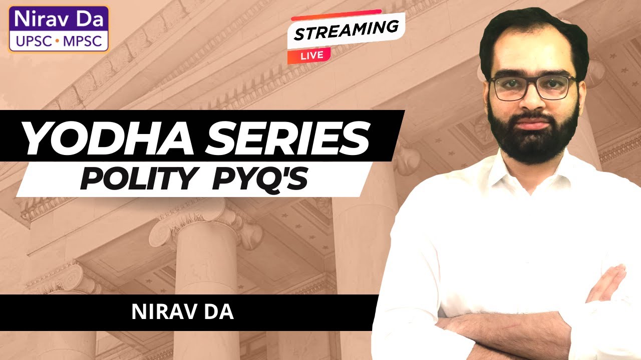 UPSC YODDHA SERIES | L18 polity PYQs | Nirav Da - YouTube
