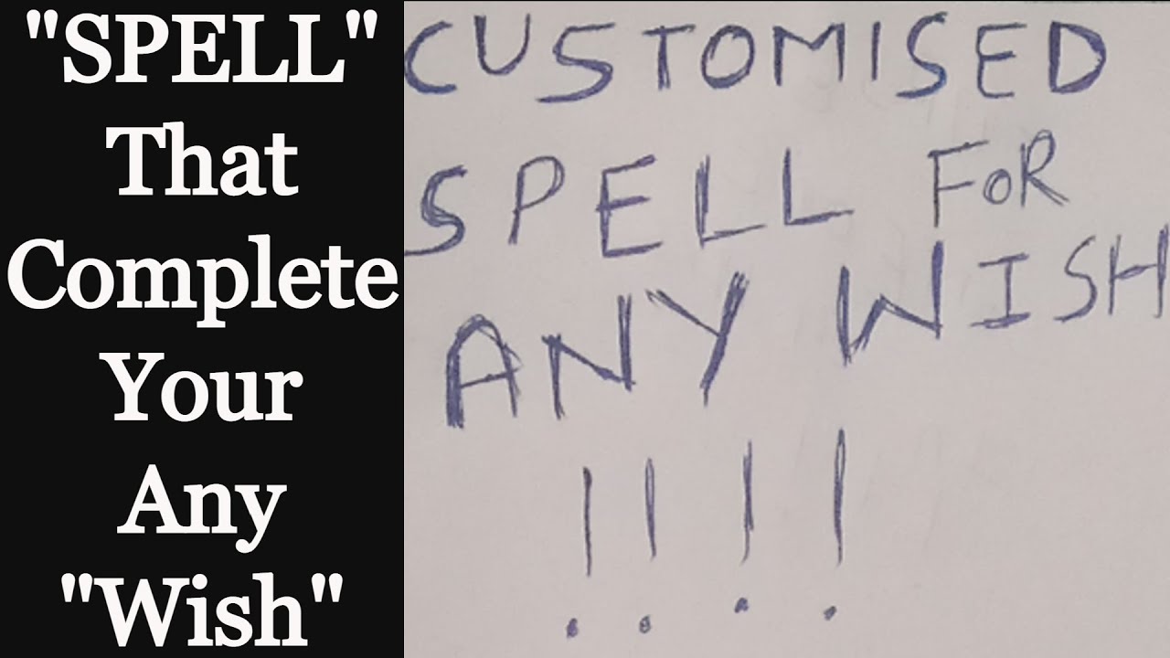 Spell For Fulfill Your Any Desired Wish | Customized Spell For Any Wish ...