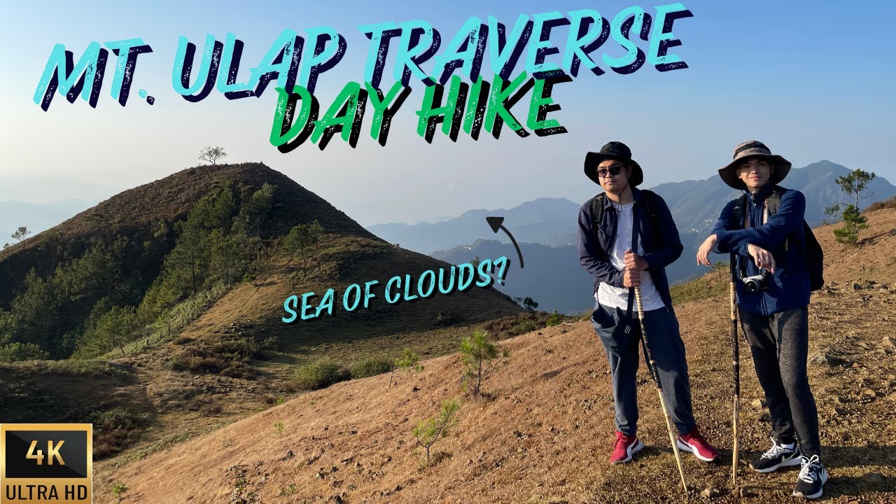 Mt. Ulap Traverse | Day Hike | WHAT TO EXPECT | BEGINNER'S HIKE | Ampucao, Itogon, Benguet - YouTube