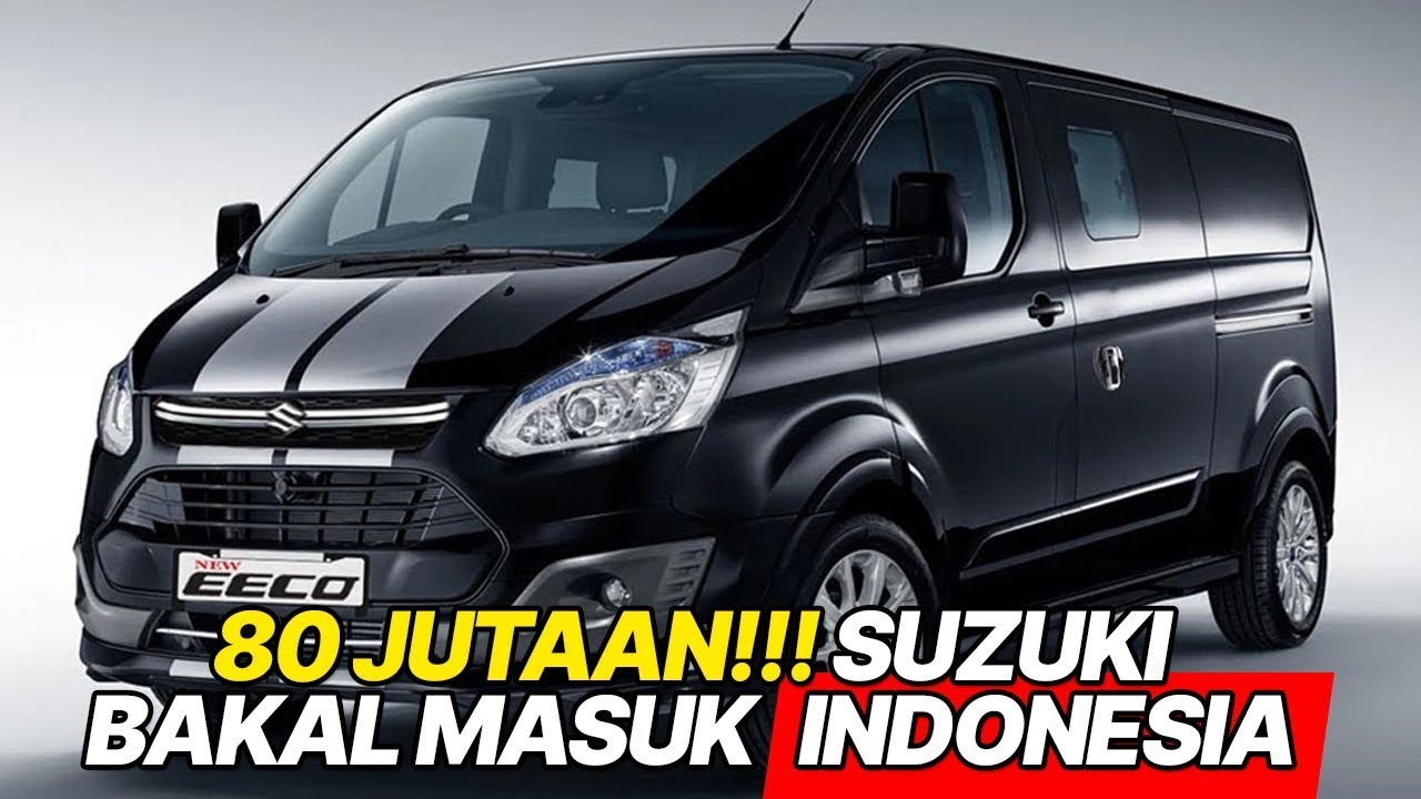 MOBIL BARU SUZUKI 80 JUTAAN !! MIRIP APV BAKAL MENGASPAL DI INDONESIA ...