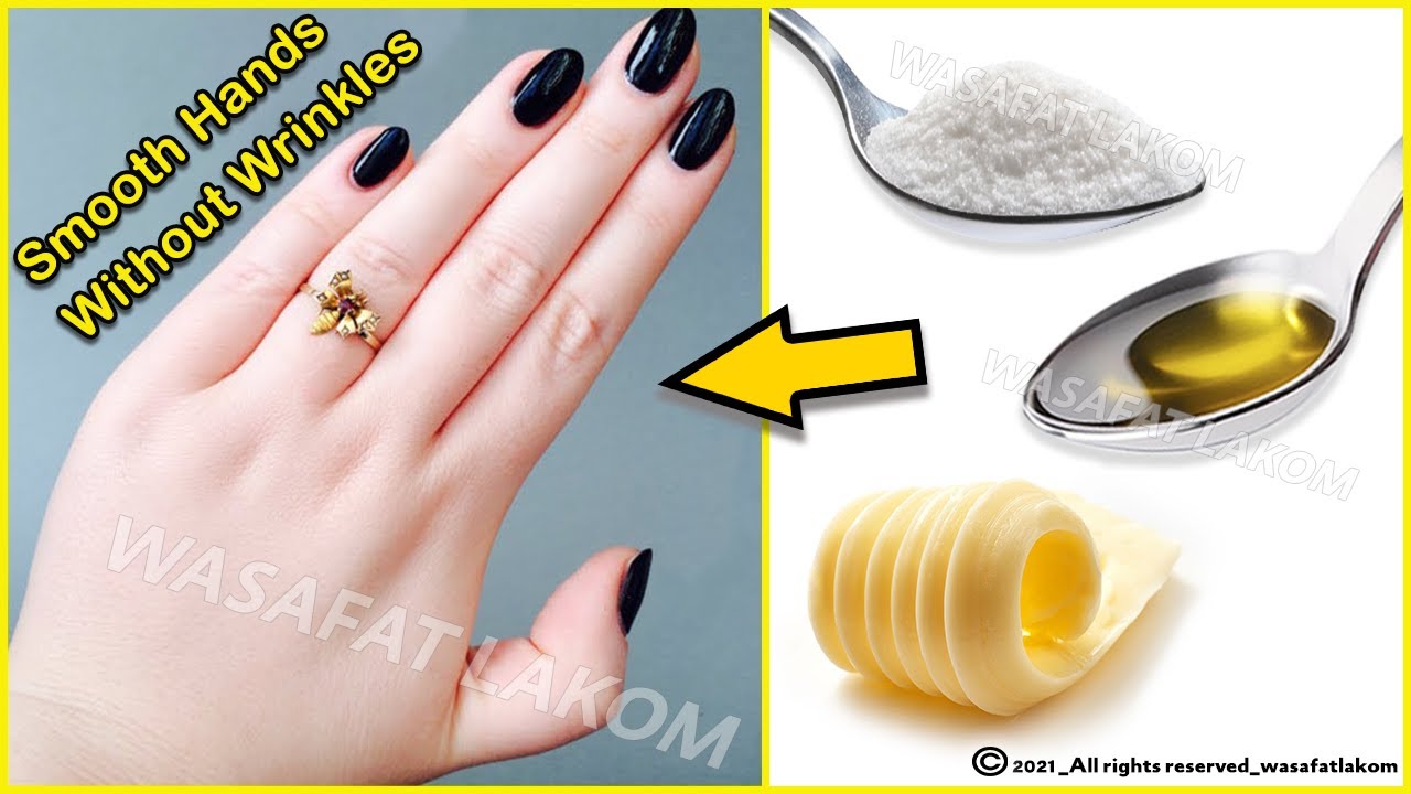 How to Make Your Hands Look 5 Years Younger Overnight! Wrinkle-free ...