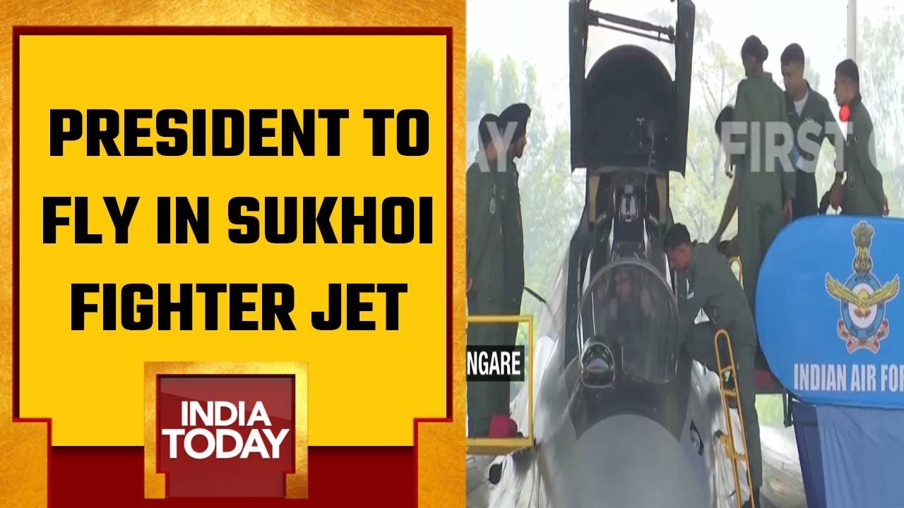 Watch The Video: President Murmu Takes Off In Sukhoi 30 MKI Fighter Jet ...