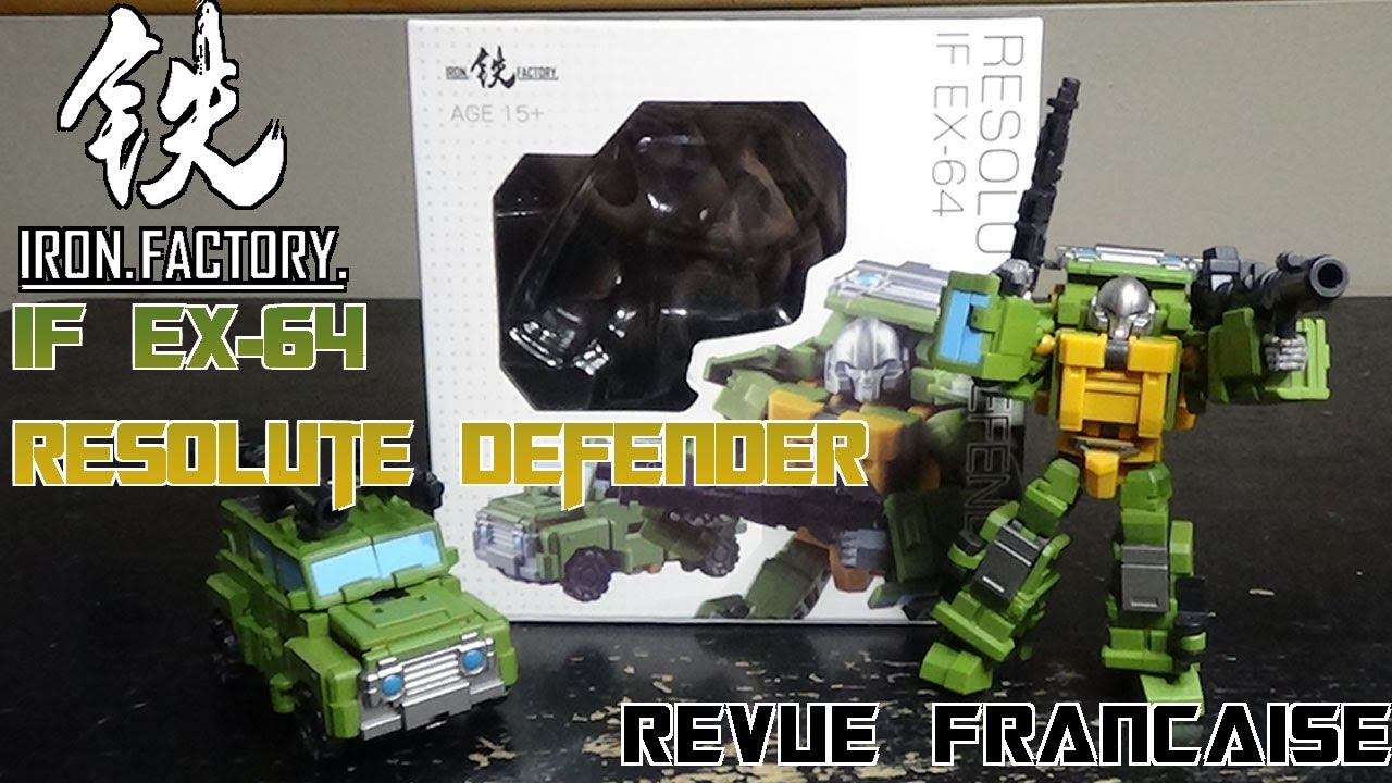 [Francais] Revue Video du Iron Factory - IF EX-64 - Resolute Defender ...