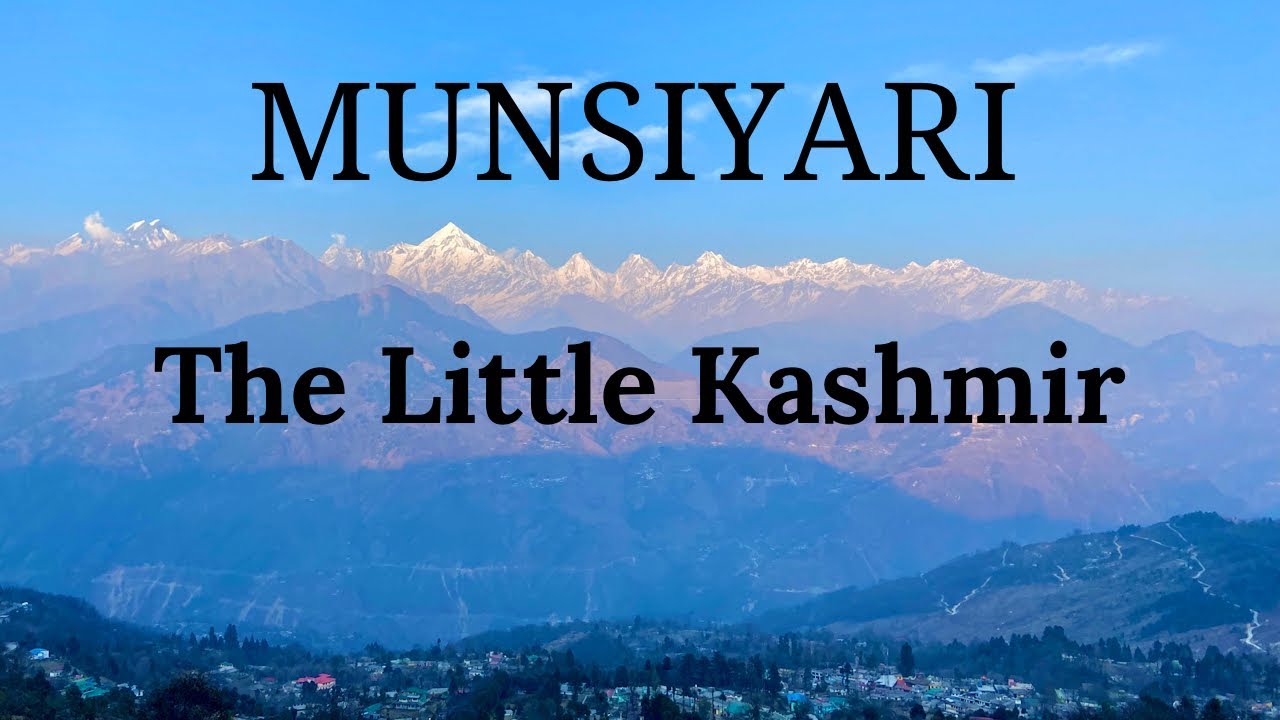 Munsiyari - The Little Kashmir in Uttarakhand | Munsiyari, Pithoragarh ...