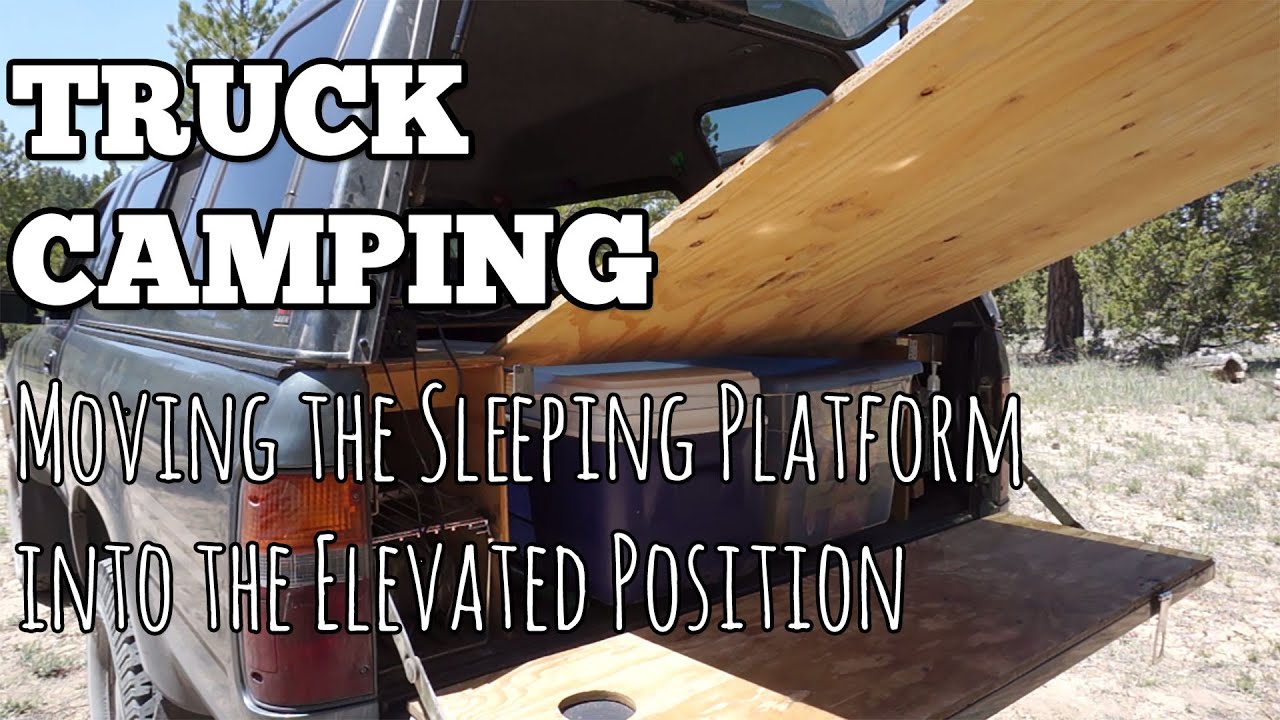 Truck Platform Camping at Molly Taveras blog