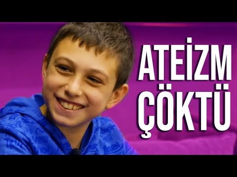 11 YAŞINDA ATEİZMİ ÇÖKERTEN ÇOCUK