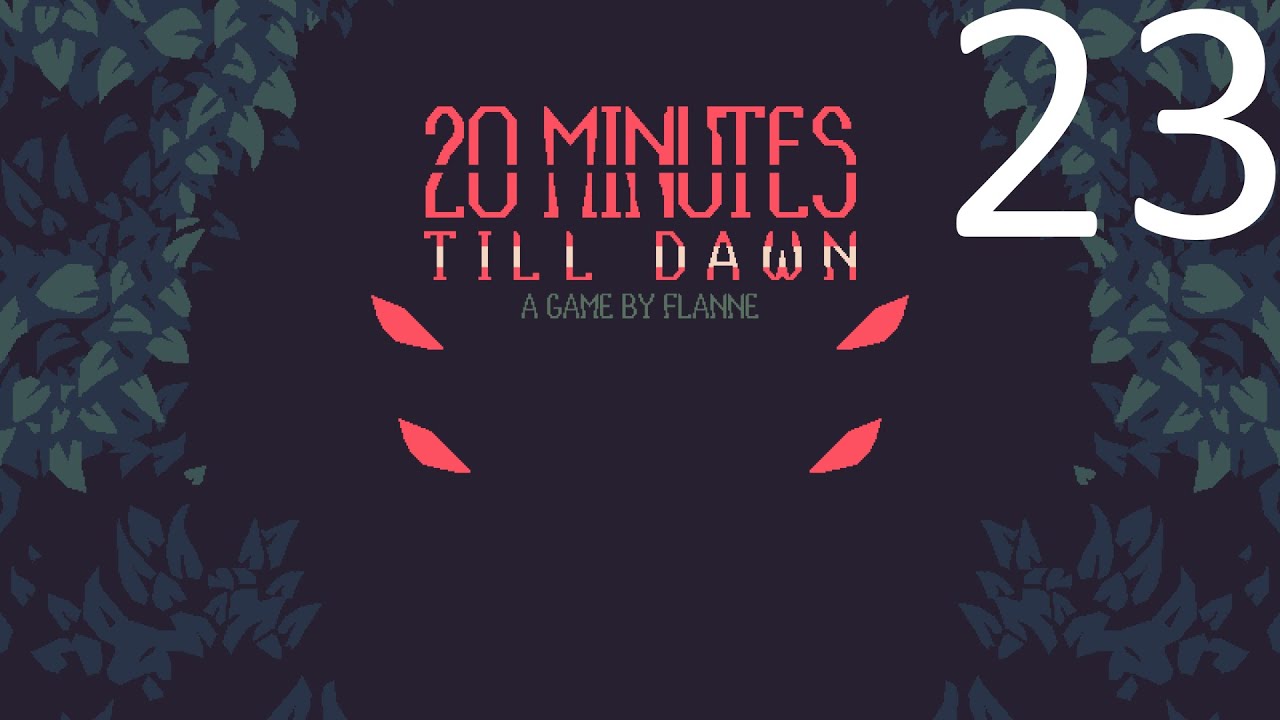 Is Endless Truly Endless (20 Minutes Till Dawn) - YouTube