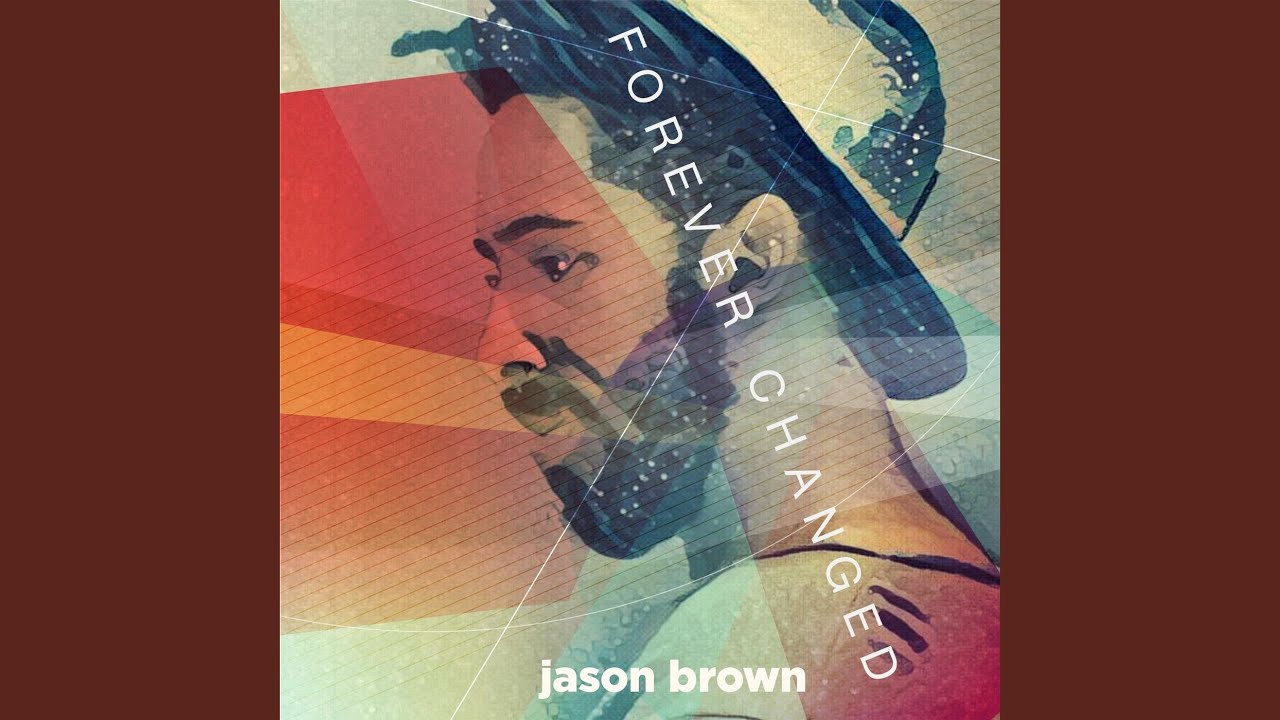 Forever Changed - YouTube