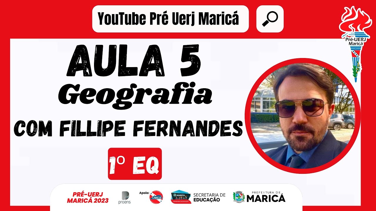 Aula 5 de Geografia com o Prof Fillipe Fernandes - PRÉ-UERJ 2023 - 1º EQ - 29/05/2023 - YouTube