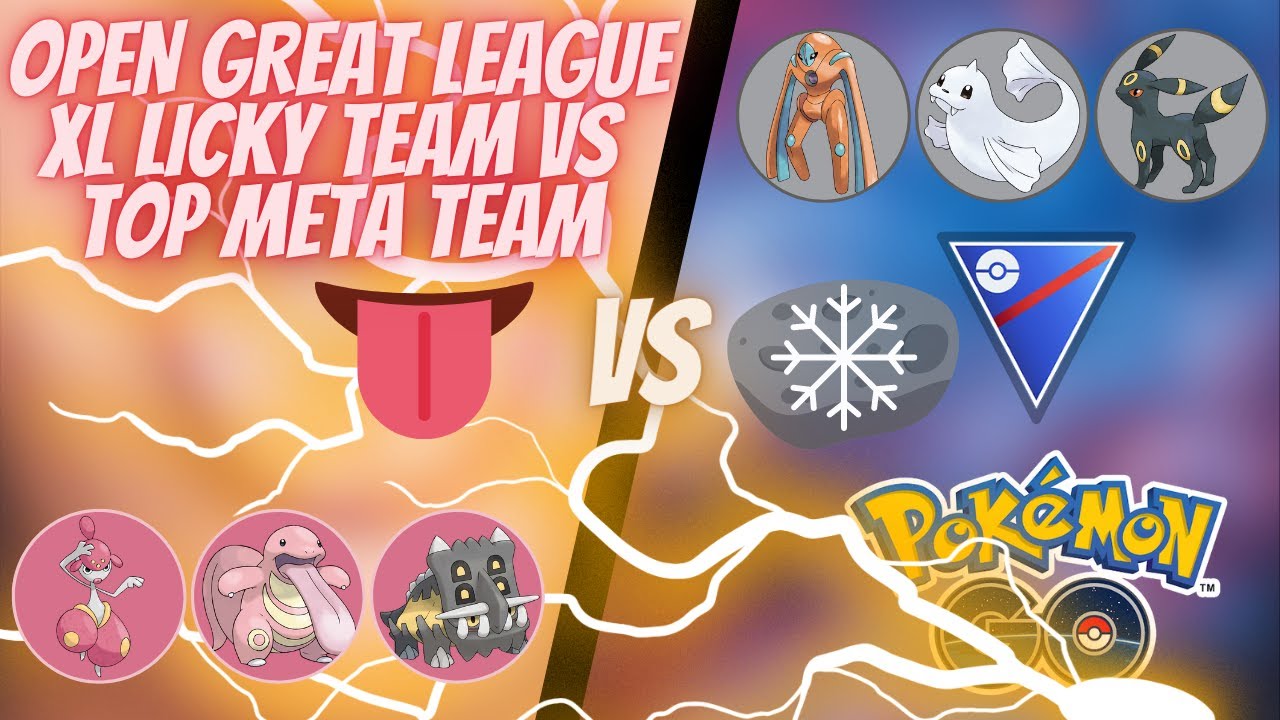 XL Lickitung Team VS The Top Meta Team Feat.Deoxys | July 24-25, 2023 ...