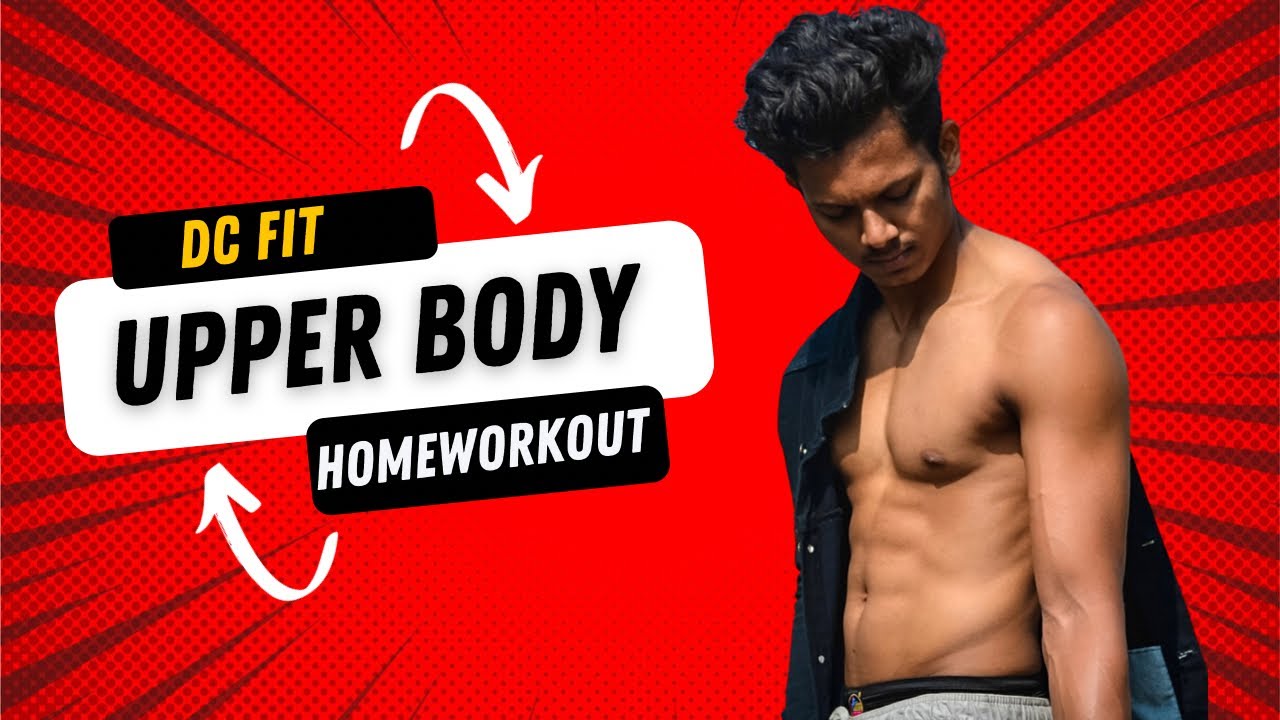 Upper Body Home Workout | DC Fit - YouTube